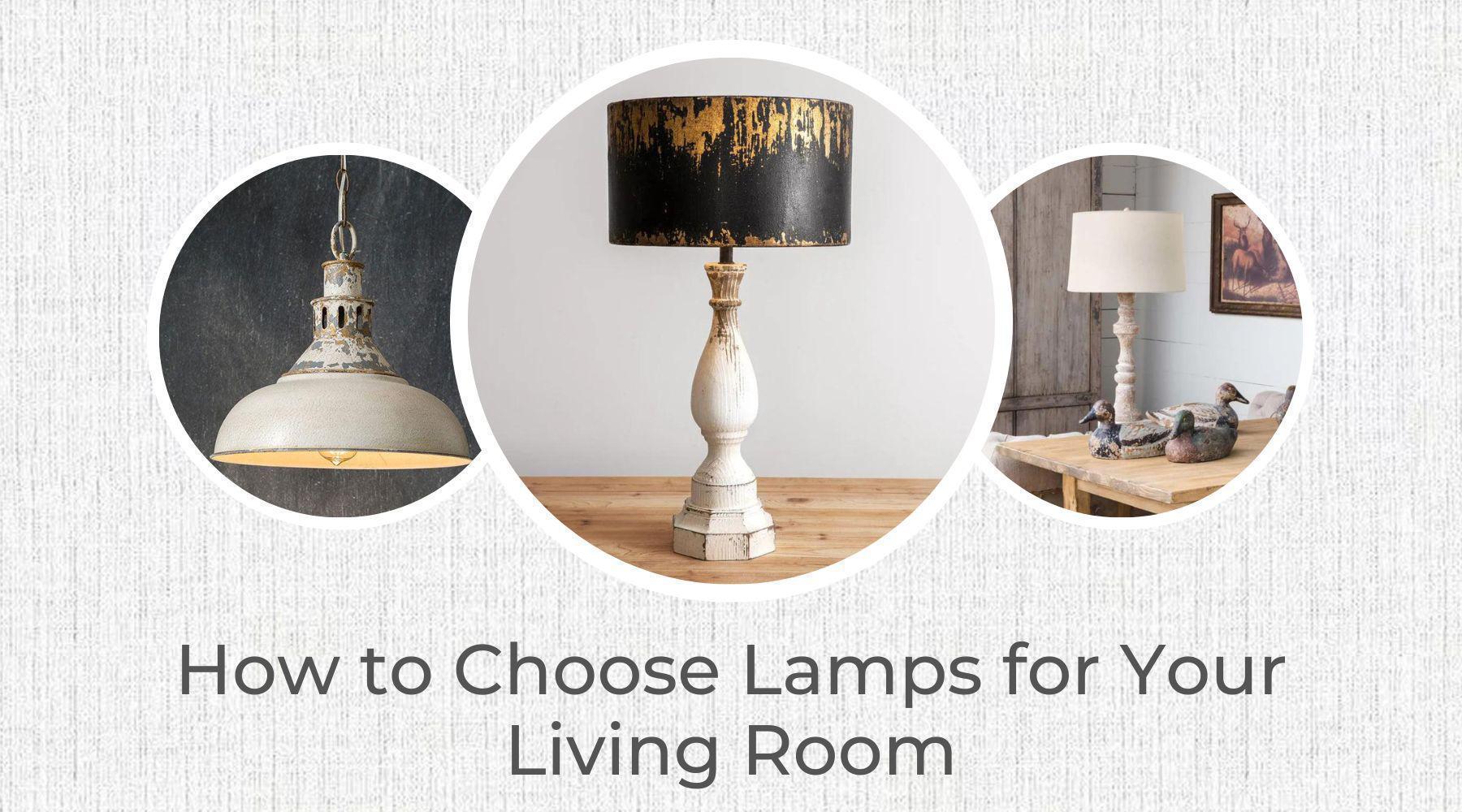 How to Choose Lamps for Your Living Room - Expert Tips